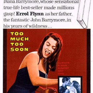 Too Much, Too Soon - Rotten Tomatoes