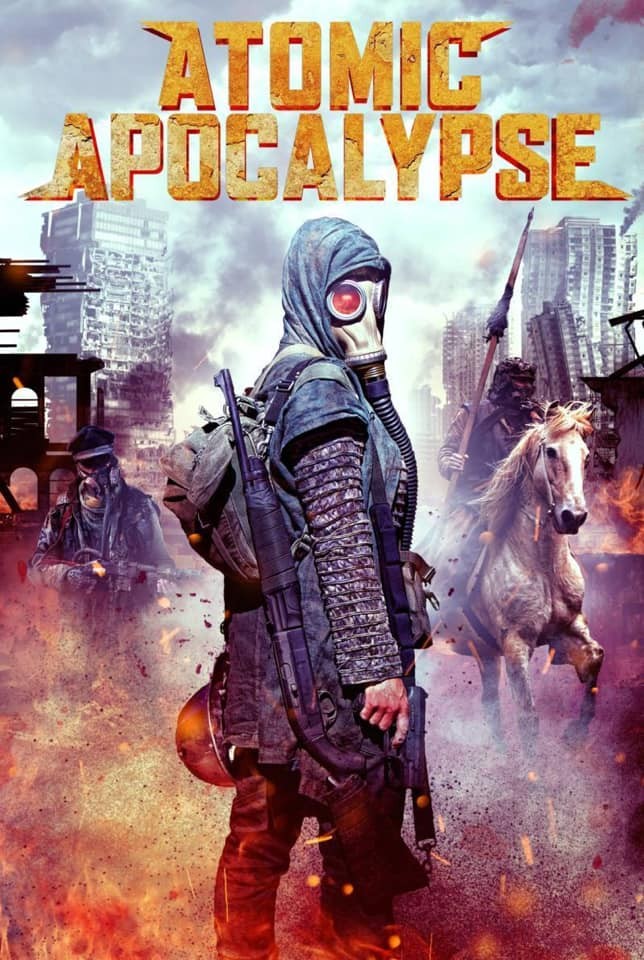 Atomic Apocalypse Pictures | Rotten Tomatoes