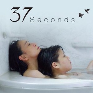 37 Seconds - Rotten Tomatoes