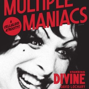 Multiple Maniacs - Rotten Tomatoes