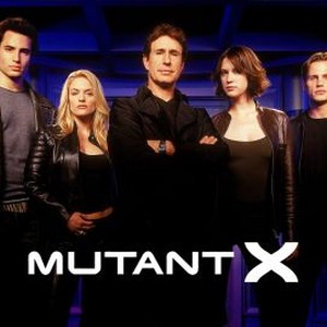 Mutant X - Rotten Tomatoes