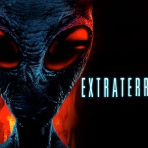 Extraterrestrial - Rotten Tomatoes