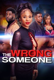 The Wrong Someone | Rotten Tomatoes