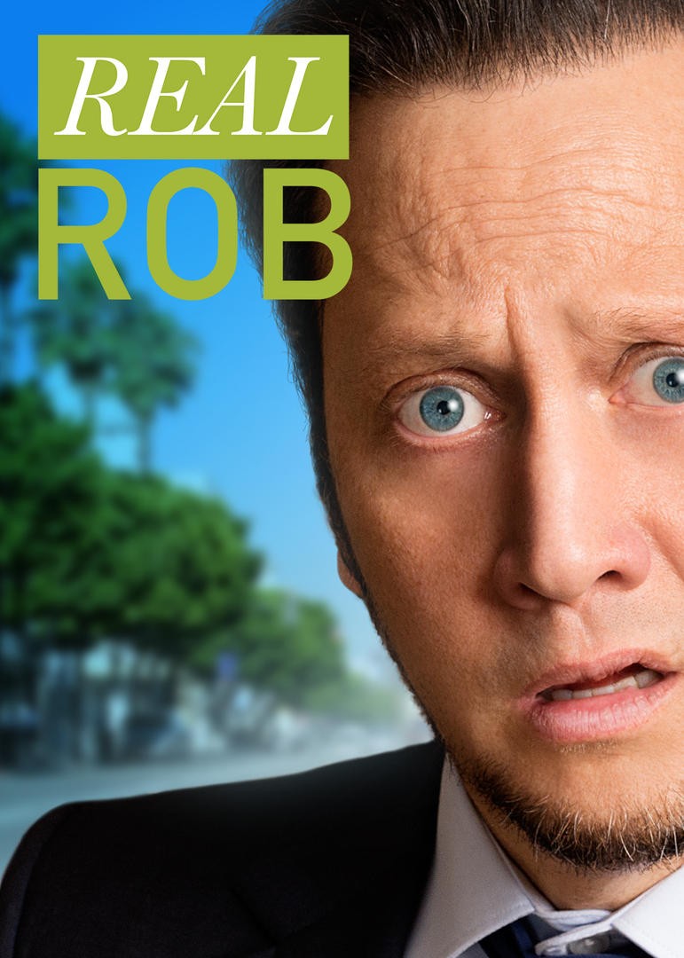 Real Rob | Rotten Tomatoes