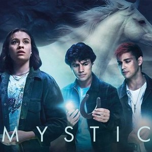 Mystic: Season 2, Episode 6 - Rotten Tomatoes