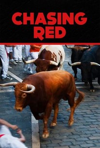 Chasing Red | Rotten Tomatoes