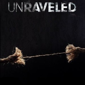 Unraveled - Rotten Tomatoes