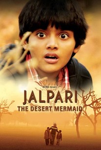 Jalpari: The Desert Mermaid | Rotten Tomatoes