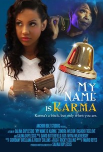 My Name Is Karma | Rotten Tomatoes