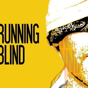 Running Blind - Rotten Tomatoes