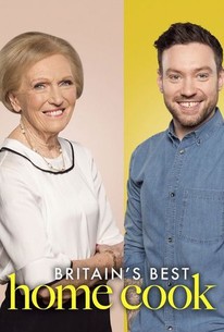 Britain's Best Home Cook | Rotten Tomatoes