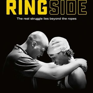 RINGSIDE (2019) - Rotten Tomatoes
