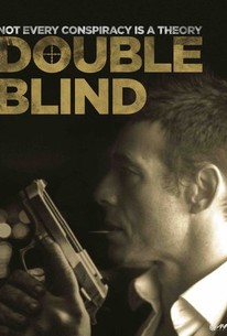 Double Blind | Audience Reviews | Rotten Tomatoes