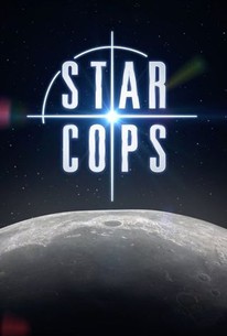 Star Cops | Rotten Tomatoes