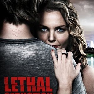 Lethal Seduction - Rotten Tomatoes