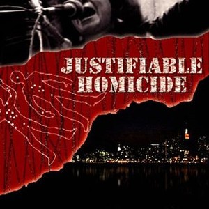 Justifiable Homicide - Rotten Tomatoes