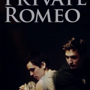 Private Romeo - Rotten Tomatoes