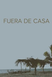 Fuera de casa | Rotten Tomatoes