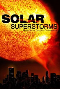 Solar Superstorms | Rotten Tomatoes