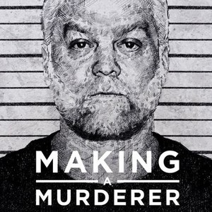 Making a Murderer - Rotten Tomatoes