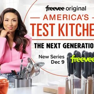 America's Test Kitchen: The Next Generation - Rotten Tomatoes