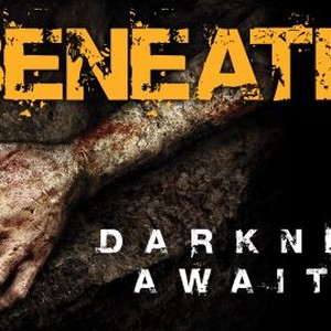 Beneath - Rotten Tomatoes