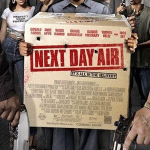 Next Day Air - Rotten Tomatoes