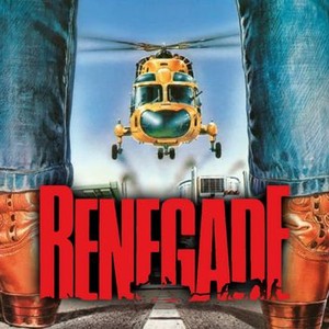 Renegade - Rotten Tomatoes