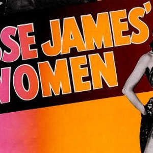 Jesse James' Women - Rotten Tomatoes