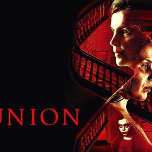 Reunion - Rotten Tomatoes