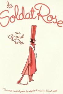 Le soldat Rose | Rotten Tomatoes