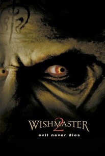 Wishmaster 2: Evil Never Dies | Cast and Crew | Rotten Tomatoes