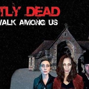 Mostly Dead - Rotten Tomatoes