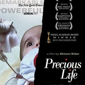 Precious Life - Rotten Tomatoes