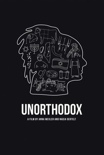 Unorthodox | Rotten Tomatoes
