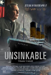 Unsinkable: Titanic Untold | Rotten Tomatoes