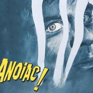 Paranoiac - Rotten Tomatoes