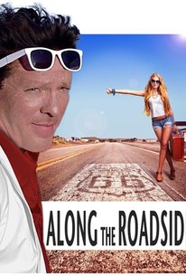 Along the Roadside (2013) | Rotten Tomatoes