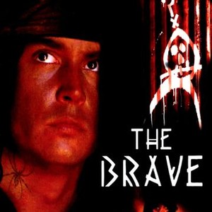 The Brave - Rotten Tomatoes