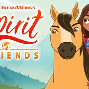 Spirit & Friends - Rotten Tomatoes