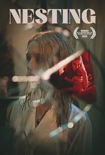 Nesting (2025) | Rotten Tomatoes