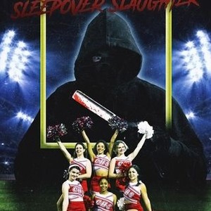 The Cheerleader Sleepover Slaughter - Rotten Tomatoes