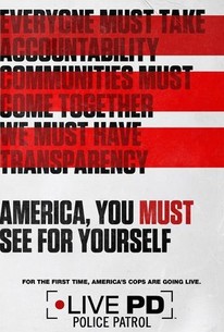 Live PD: Police Patrol: Season 2 | Rotten Tomatoes