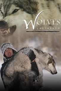 Wolves Unleashed | Rotten Tomatoes