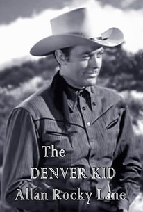 The Denver Kid | Rotten Tomatoes