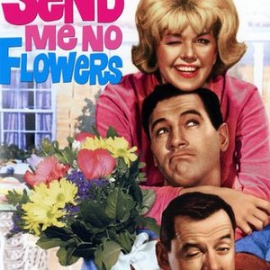 Send Me No Flowers - Rotten Tomatoes