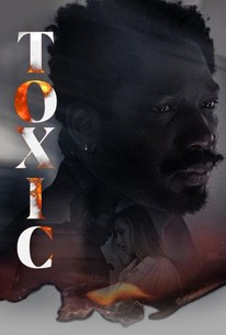 Toxic (2022) | Rotten Tomatoes