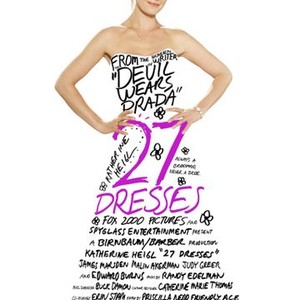 27 Dresses - Rotten Tomatoes