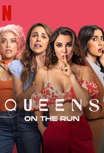 Queens on the Run | Rotten Tomatoes