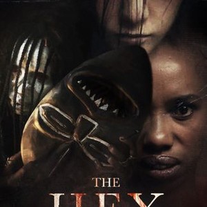 The Hex - Rotten Tomatoes